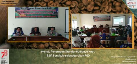 Berita BRMP Bengkulu Menuju Penerapan Standar Budidaya Kopi BSIP Bengkulu Selenggarakan FGD
