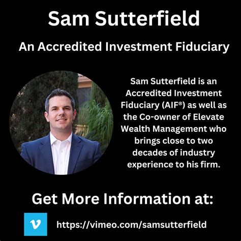 Sam Sutterfield — An Accredited Investment Fiduciary Sam Sutterfield