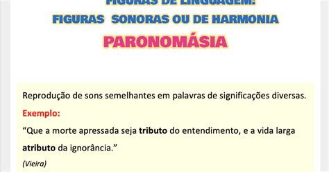 Conteúdo Educação FIGURAS DE LINGUAGEM FIGURAS SONORAS OU DE HARMONIA