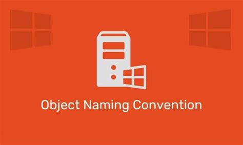Object Naming Convention Itgeared