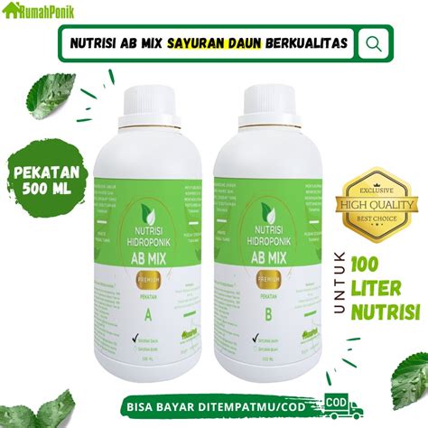 Jual Nutrisi AB Mix Ml Sayuran Daun Cair Nutrisi Hidroponik Siap Pakai Shopee Indonesia