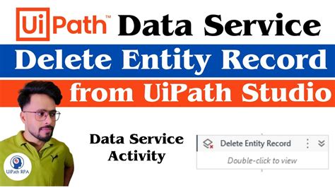 Delete Entity Record Activity In UiPath Data Service Understand GUID