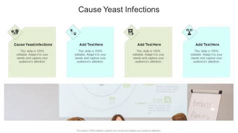 Cause Yeast Infections Powerpoint Templates Slides And Graphics