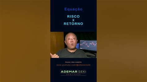 Equação Risco X Retorno Youtube