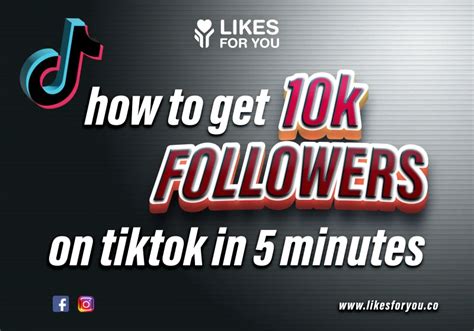 How To Get 10k Followers On Tiktok In 5 Minutes Complete Guide