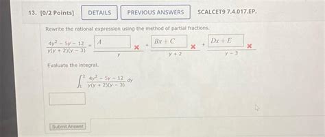 Solved 4y² 5y 12 Yy 2y 3 Rewrite The Rational