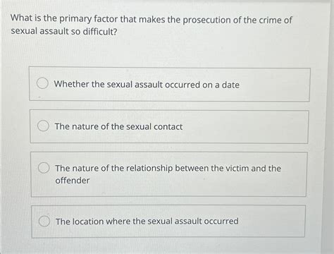 Solved What Is The Primary Factor That Makes The Prosecution Chegg