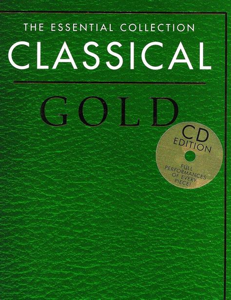 The Essential Collection Classical Gold Cd Edition Uk Various 9781780386591 Books