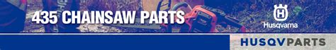 Husqvarna 435 Chainsaw Parts | Husqvarna Parts
