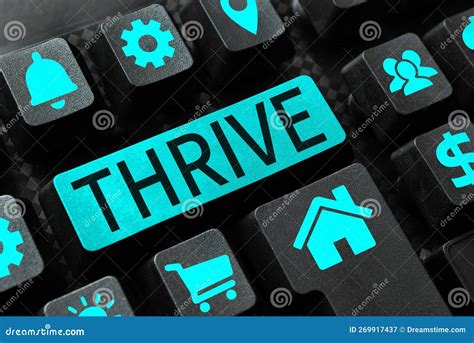 Inspiration Showing Sign Thrive Concept Meaning Think Positively