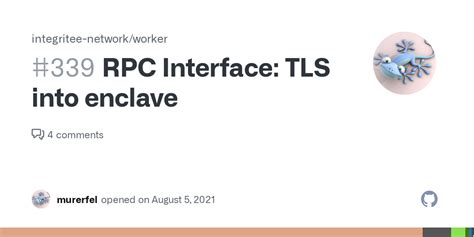 Rpc Interface Tls Into Enclave · Issue 339 · Integritee Networkworker · Github