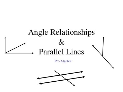 PPT Angle Relationships Parallel Lines PowerPoint Presentation ID