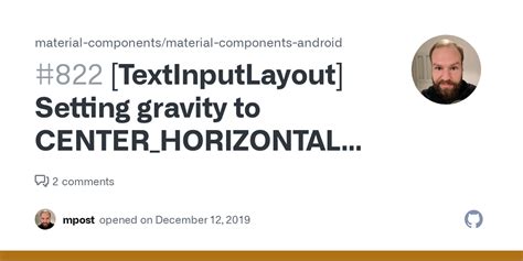 Textinputlayout Setting Gravity To Centerhorizontal Shows Outline