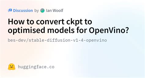 Bes Dev Stable Diffusion V Openvino How To Convert Ckpt To Optimised Models For Openvino