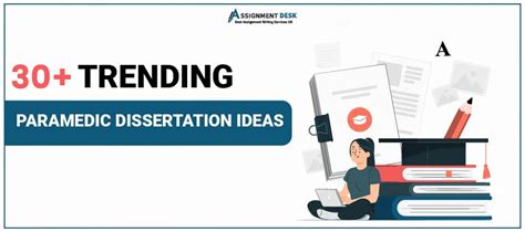 30 Trending Paramedic Dissertation Ideas Assignment Desk