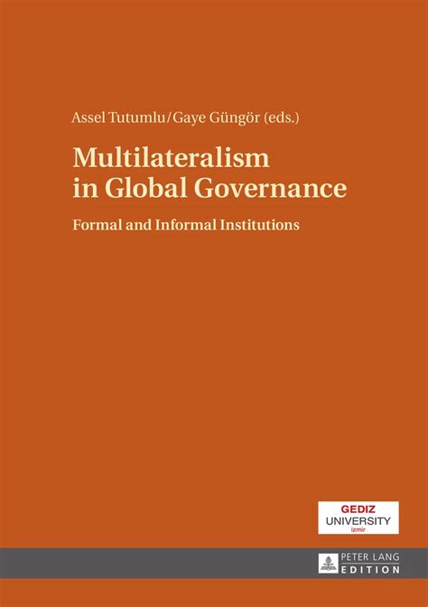 Multilateralism In Global Governance Peter Lang Verlag