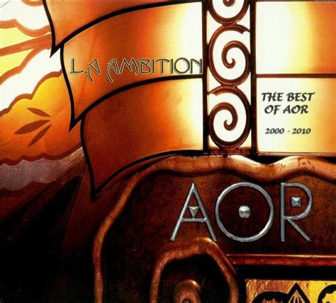 Aor La Ambition The Best Of Aor Digipak 2cd Gebraucht In