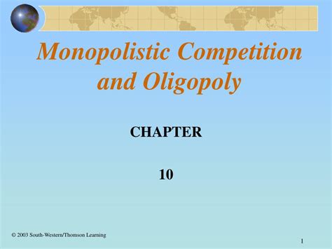 PPT Monopolistic Competition And Oligopoly PowerPoint Presentation