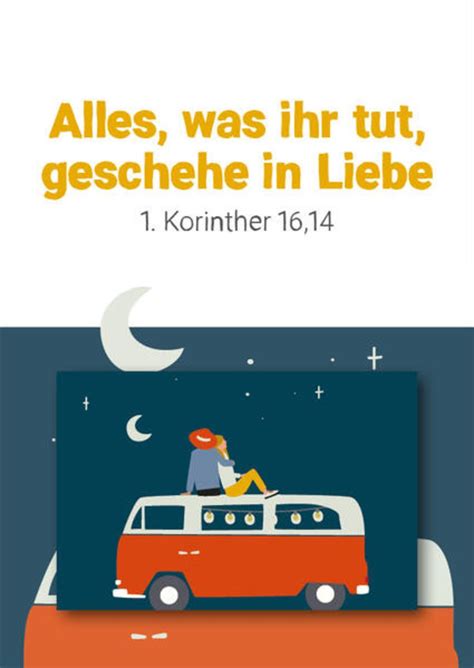 Alles Was Ihr Tut Geschehe In Liebe 1 Korinther 16 14 Online
