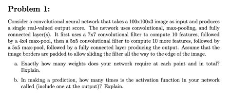 Solved Problem A Consider A Convolutional Neural Network Chegg