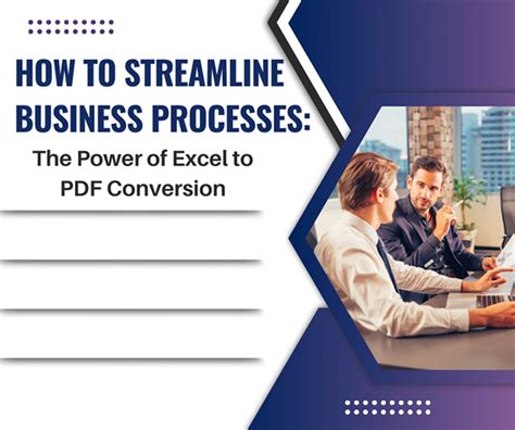 How To Streamline Business Processes The Power Of Excel To Pdf Conversion Dataconomy