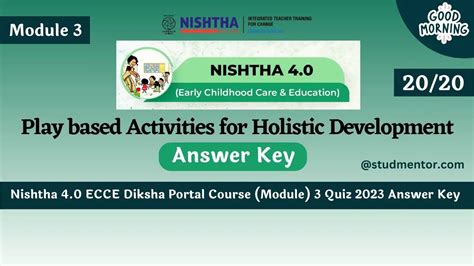 Nishtha 4 0 ECCE Diksha Course Module 3 Quiz Answer Key