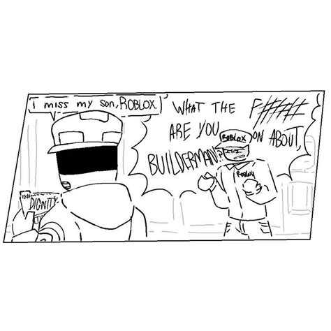 Builderman Misses Dignity Roblox By 1kiikoiwassad1 On Deviantart