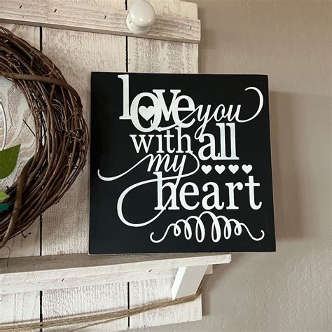 Love You Wood Sign Wood Sign Love Sign Valentine Day Sign