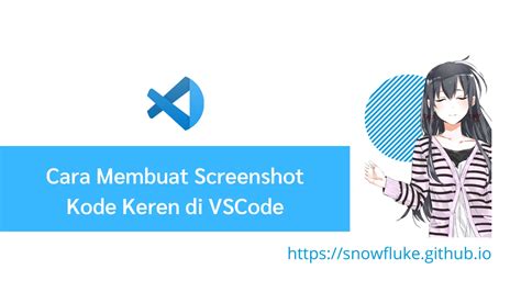 Cara Membuat Screenshot Kode Keren Di Vscode Awal Ariansyah
