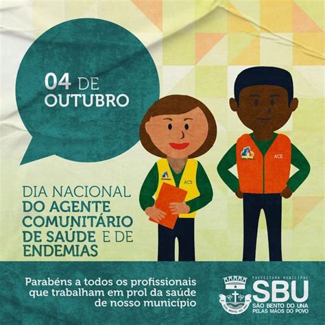 04 de Outubro Dia Nacional do Agente Comunitário de Saúde e de