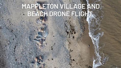 Mappleton Village And Beach Drone Flight Youtube