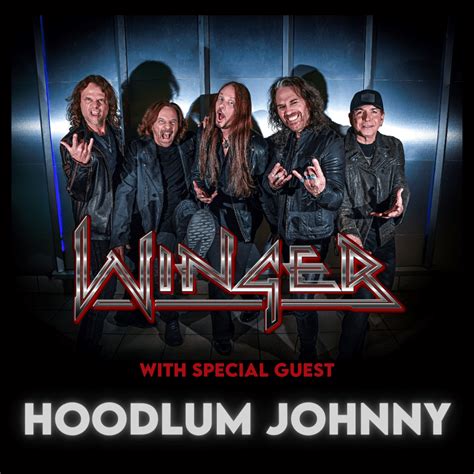 Winger With Special Guest Hoodlum Johnny Arcada Theatre