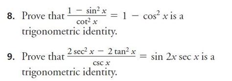 Solved Prove That Cot X Sin X Cos X Is A Trigonometric Chegg