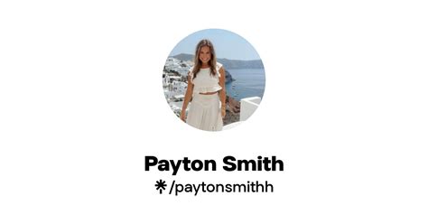 Payton Smith Instagram Tiktok Linktree