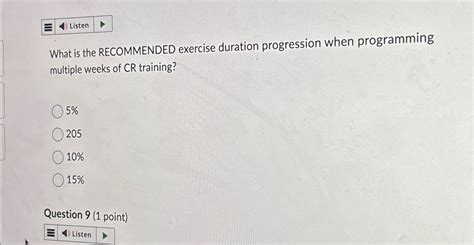 Solved What Is The Recommended Exercise Duration Progression