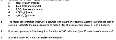 Solved A NaCl Sodium Chloride B CaCl2 Calcium Chloride Chegg