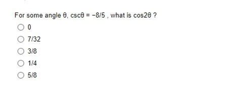 Solved For some angle θ cscθ what is cos θ Chegg