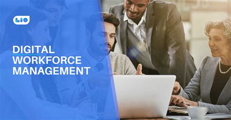 Digital Workforce Management Empowering Employees