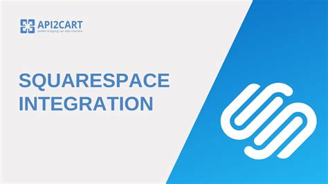 squarespace api integration how to develop it easily api2cart youtube