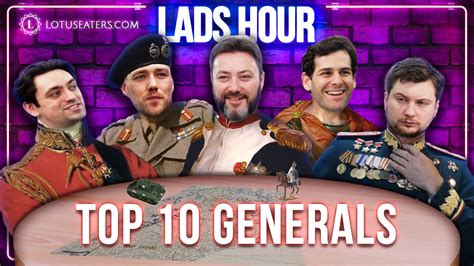 Premium Live Lads Hour 23 Top 10 Generals` Lotus Eaters