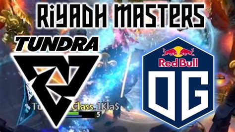 TOPSON Vs BZM PLAYOFFS STAGE TUNDRA ESPORTS Vs OG EWC RIYADH