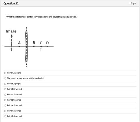 Solved What Statement Better Corresponds To The Object Type And Position Image A B C D Point A