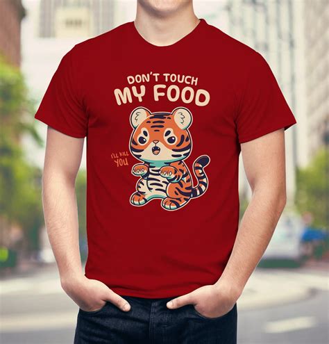 Dont Touch My Food Ill Kill You T Shirt Cute Etsy
