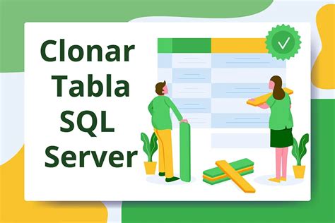 Cómo Clonar Una Tabla En Sql Server Estrada Web Group