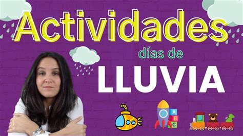 ¿qué Hacer Los DÍas De Lluvia Con Tus Hijos 👉👉 11 Actividades Para Los