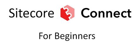 paul brennan on linkedin sitecore connect for begginers part 3