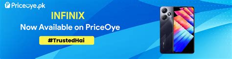 Latest Price List Of Infinix Mobile Phones In Pakistan PriceOye