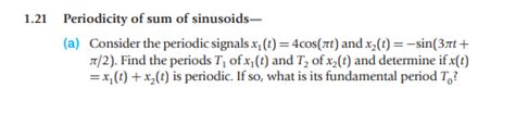 Solved 121 Periodicity Of Sum Of Sinusoids A Consider