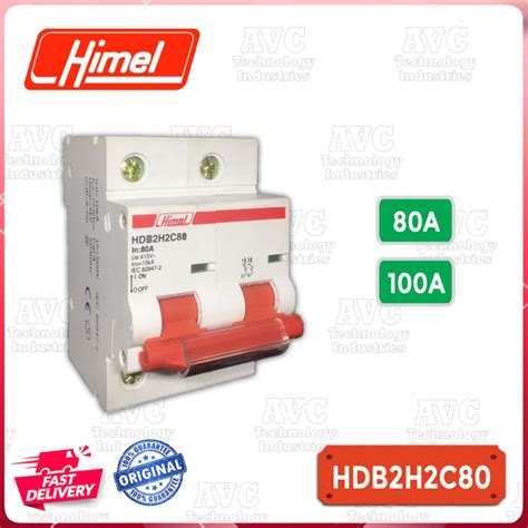 Himel Miniature Circuit Breaker 2p 80a 100a Hdb2h2c80 Hdb2h2c100 Lazada Ph