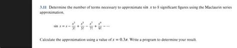 Solved 311 Determine The Number Of Terms Necessary To